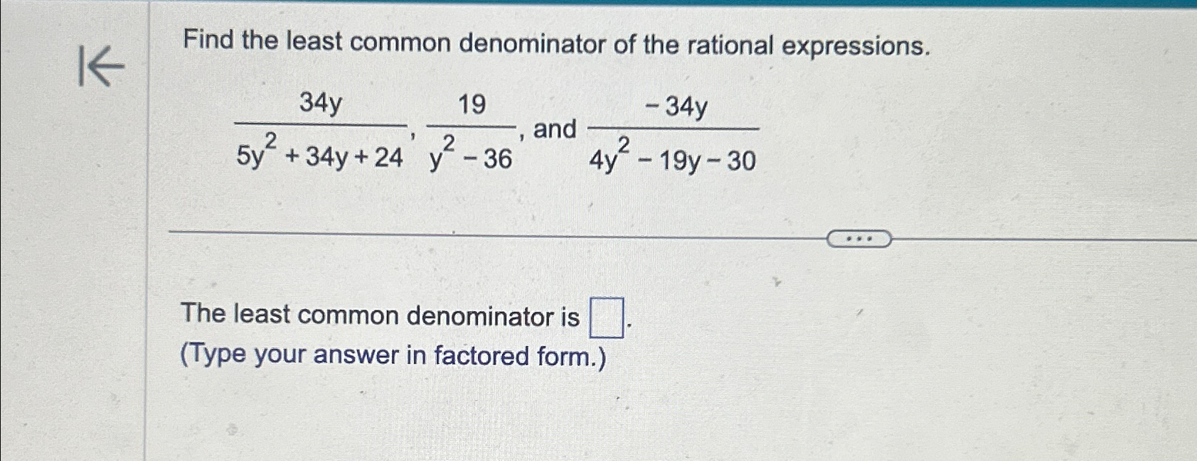 Solved Find The Least Common Denominator Of The Rational