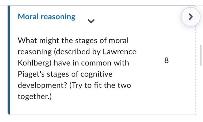 Solved What might the stages of moral reasoning (described | Chegg.com