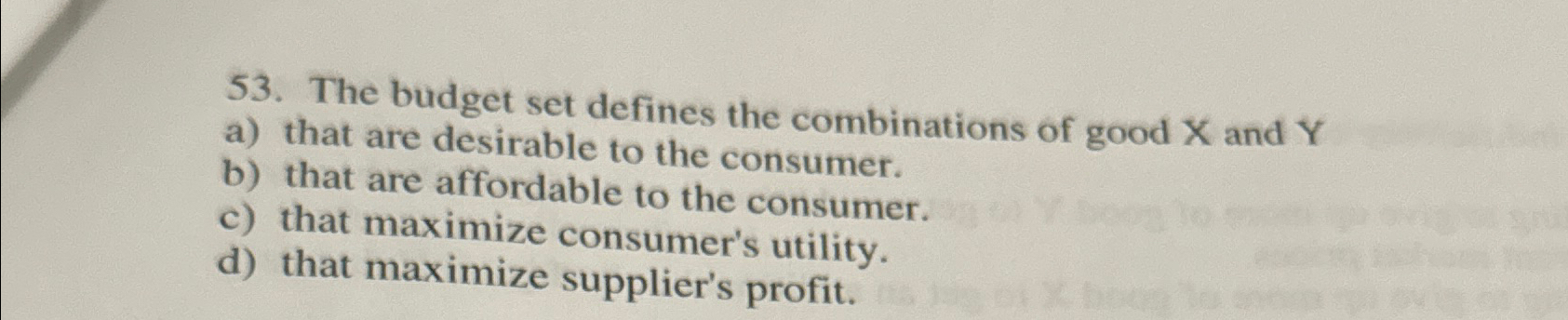 Solved The budget set defines the combinations of good x | Chegg.com