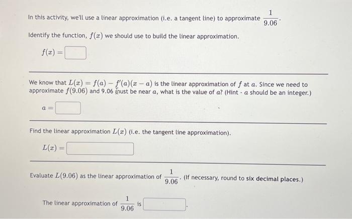 Solved In this activity, we'll use a linear approximation | Chegg.com