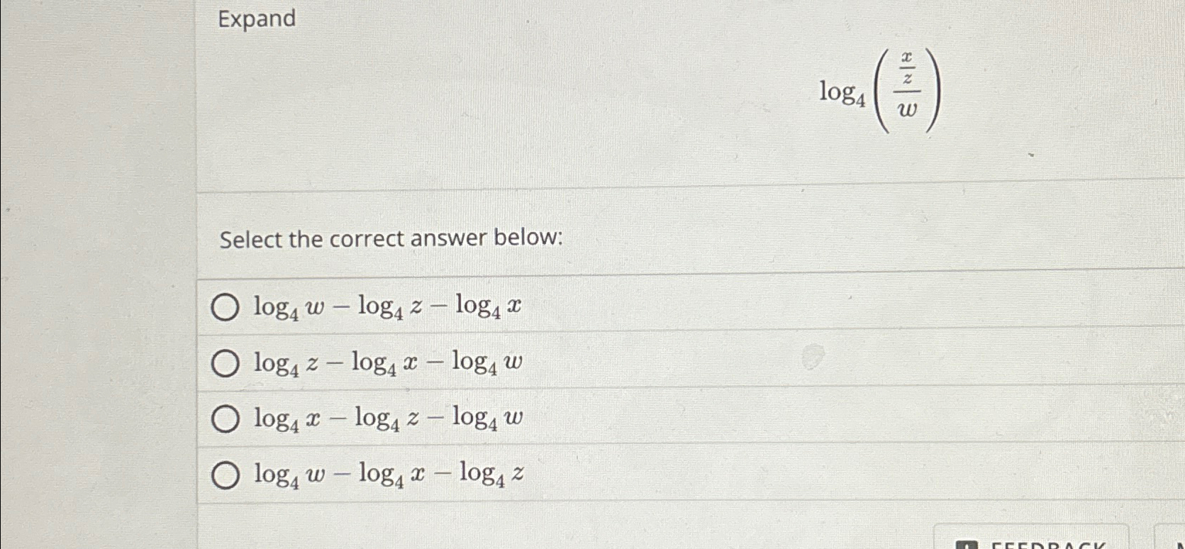 Solved Expandlog4(xzw)Select the correct answer | Chegg.com