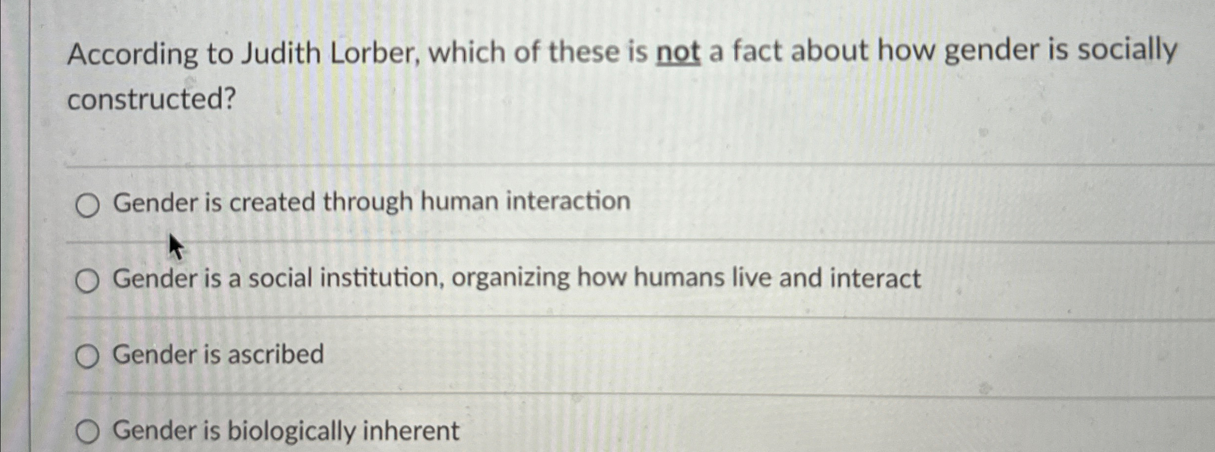 Solved According to Judith Lorber, which of these is not a | Chegg.com