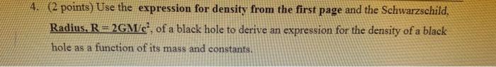 Solved (2 points) Use the expression for density from the | Chegg.com Solved (2 points) Use the expression for density from the | Chegg.com