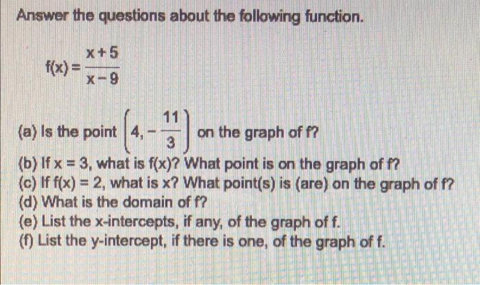 Solved Answer the questions about the following function. x | Chegg.com