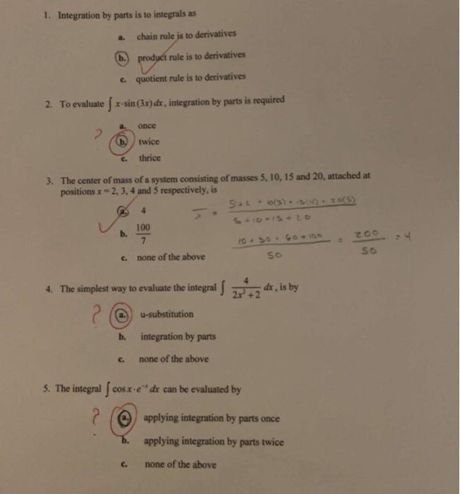 Solved 1. Integration by parts is to integrals as a. chain | Chegg.com