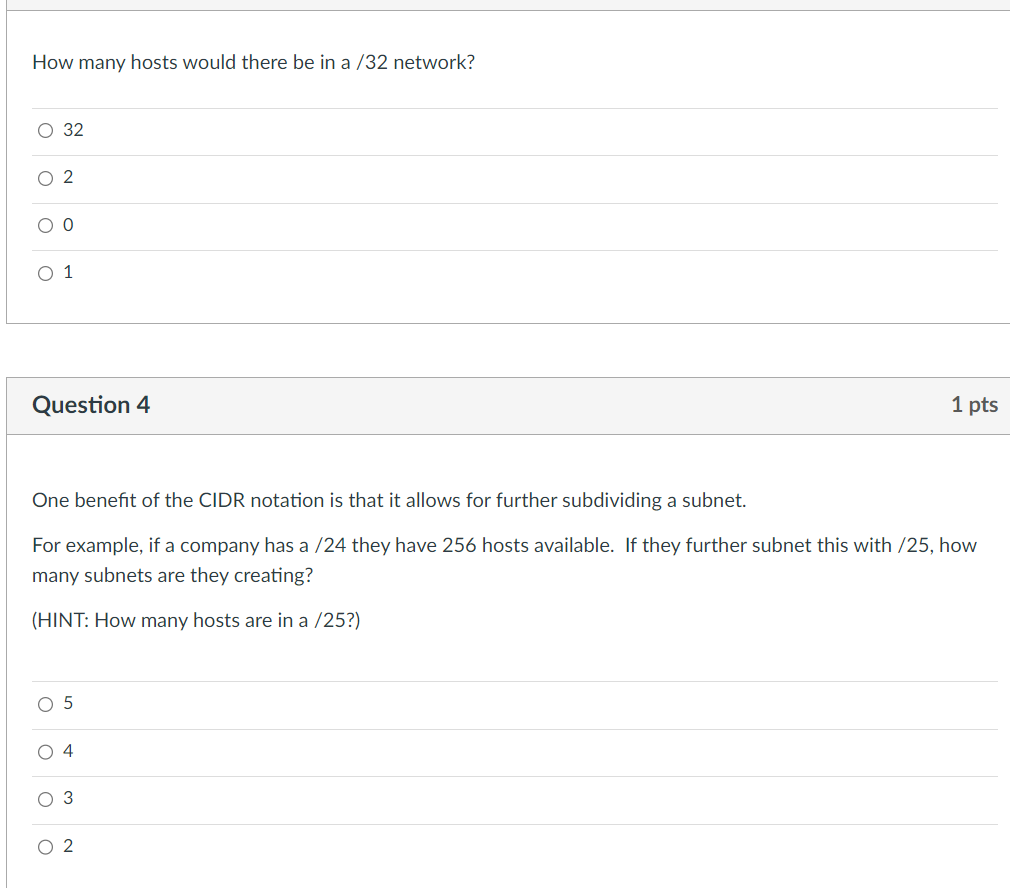 Solved How many hosts would there be in a /32 network? 32 2 | Chegg.com