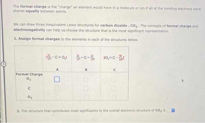 Solved The formal charge is the "charge" an element would | Chegg.com