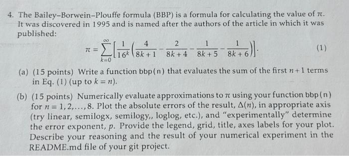 4. The Bailey-Borwein-Plouffe formula (BBP) is a | Chegg.com