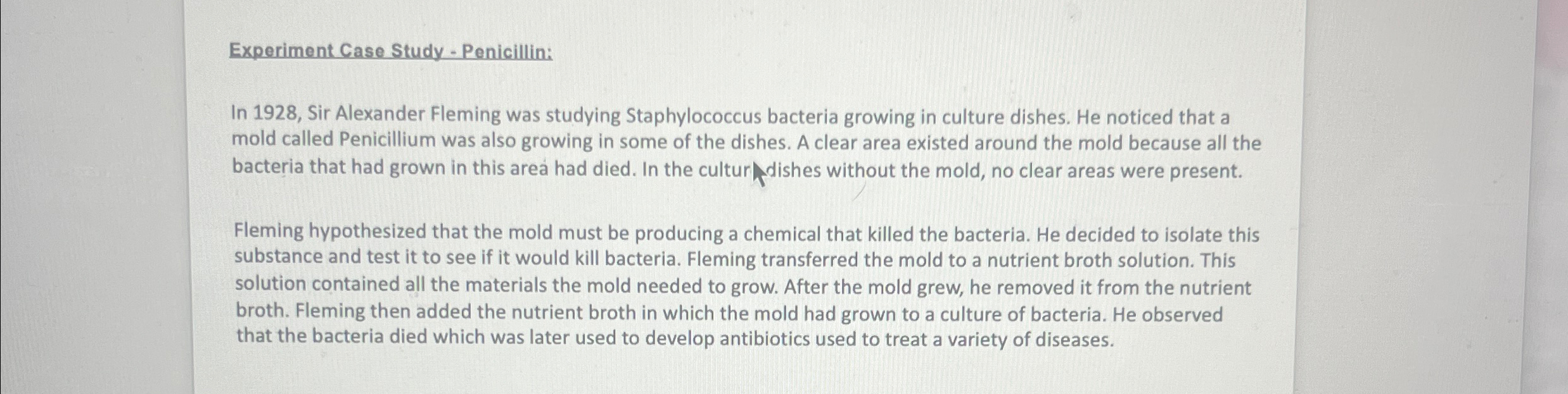 Solved Experiment Case Study - ﻿Penicillin:In 1928, ﻿Sir | Chegg.com