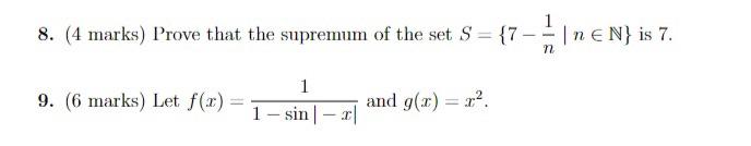 Solved 8. (4 marks) Prove that the supremum of the set | Chegg.com