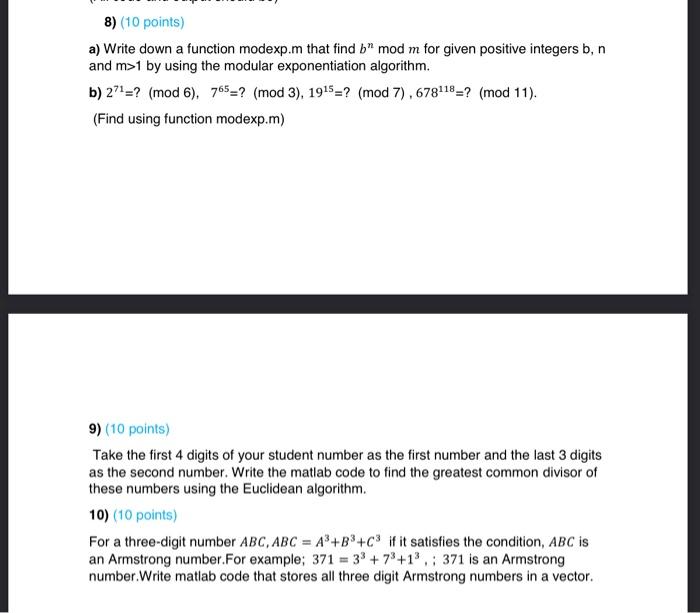 Solved 8) (10 points) a) Write down a function modexp.m that | Chegg.com