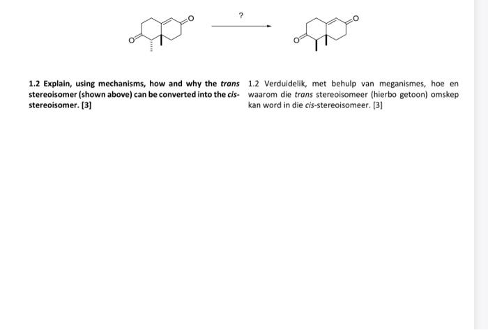 1.2 Explain, using mechanisms, how and why the trans | Chegg.com