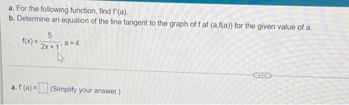 Solved a. For the following function, find f'(a). b. | Chegg.com