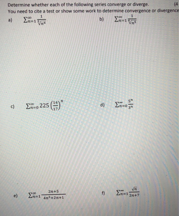 Solved Determine whether each of the following series | Chegg.com