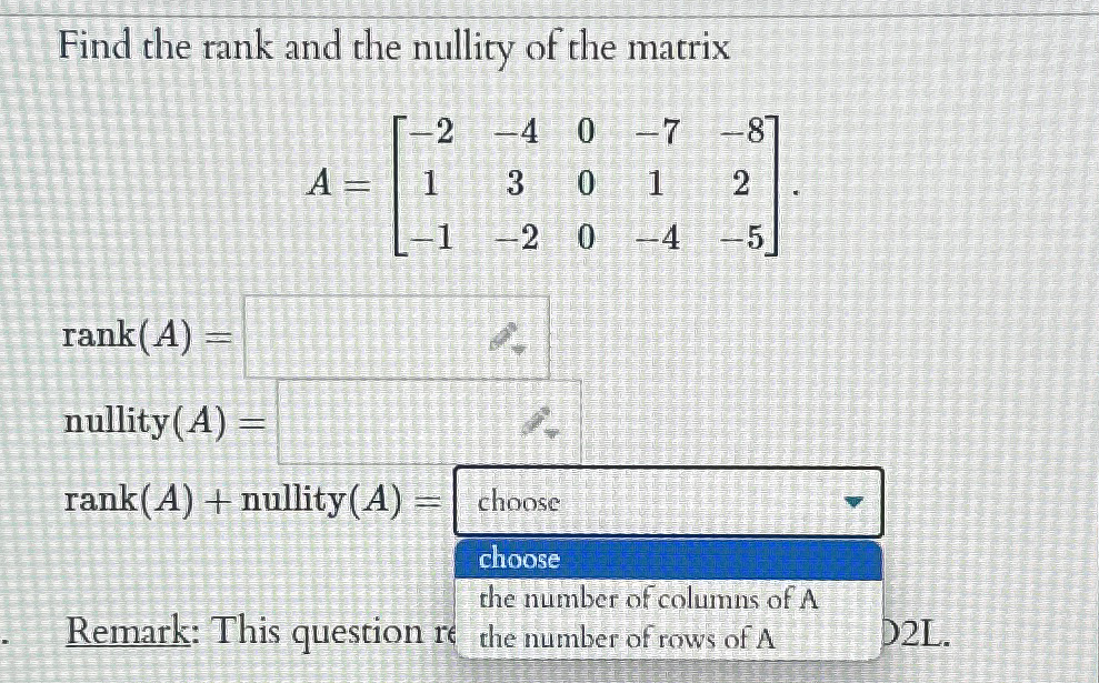 Find the rank and the nullity of the | Chegg.com