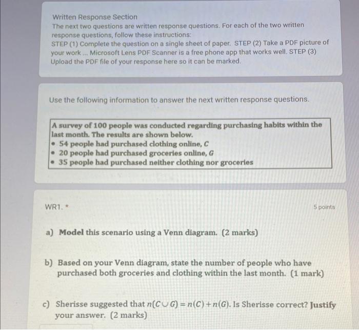 Solved Written Response Section The next two questions are | Chegg.com