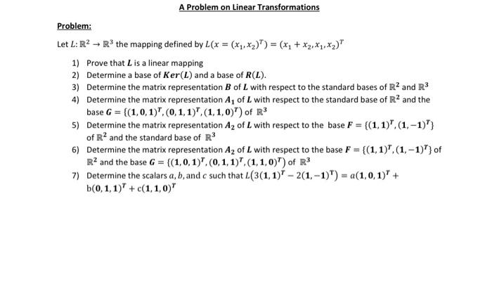 Solved A Problem On Linear Transformations Problem Let
