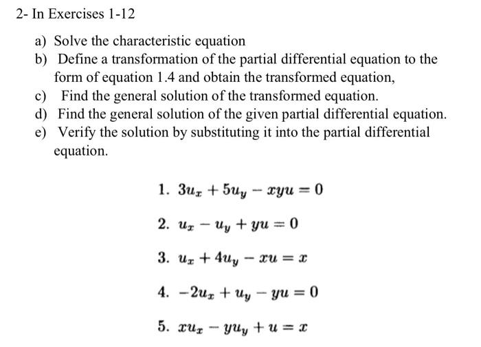 Solved 2- In Exercises 1-12 a) Solve the characteristic | Chegg.com