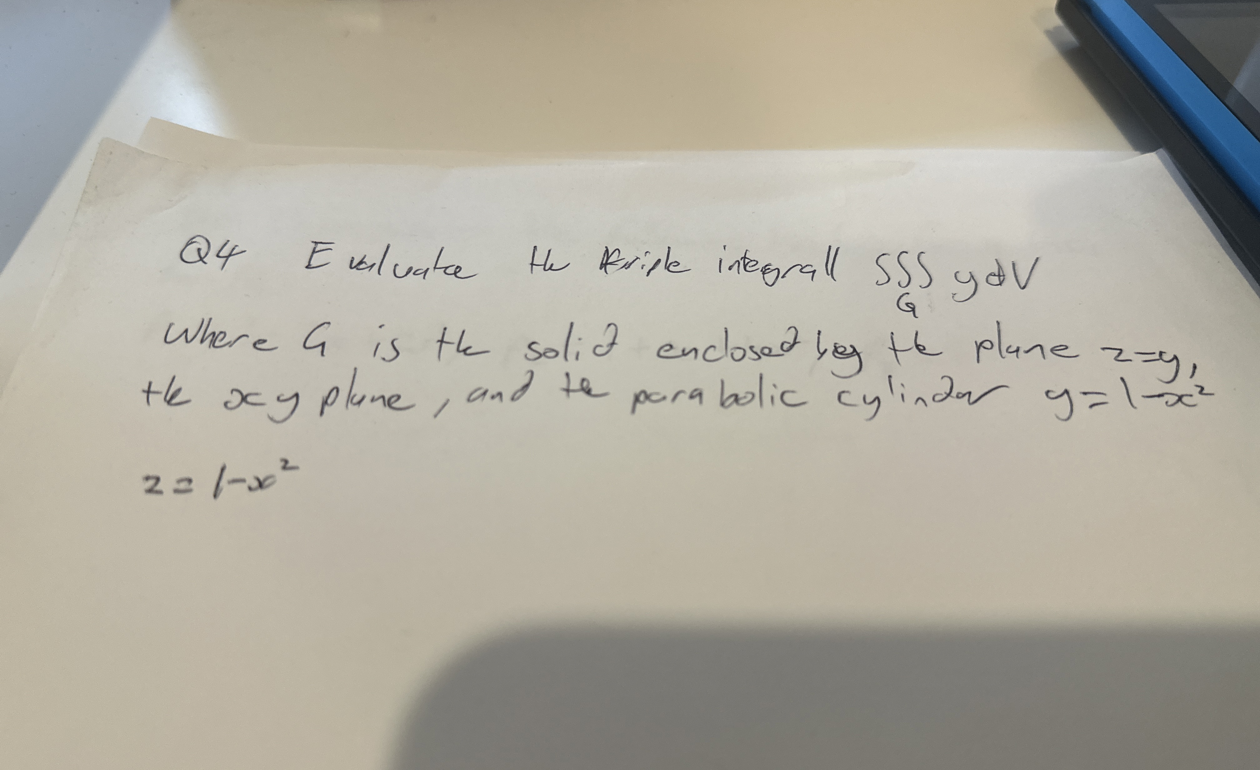 Solved Q4 ﻿Evaluatue the Norile integrall 5SGydV ﻿Where G | Chegg.com