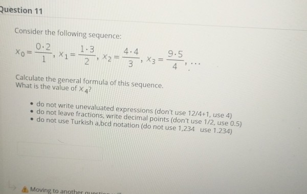 Solved Question 11 Consider the following sequence: 0.2 1.3 | Chegg.com