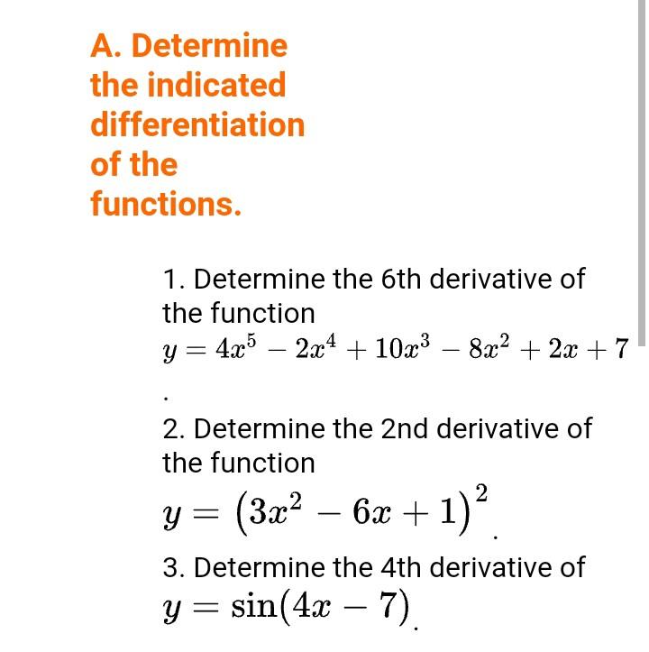 Solved A. Determine the indicated differentiation of the | Chegg.com
