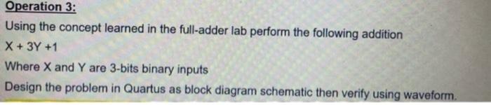 Solved Operation 3: Using the concept learned in the | Chegg.com