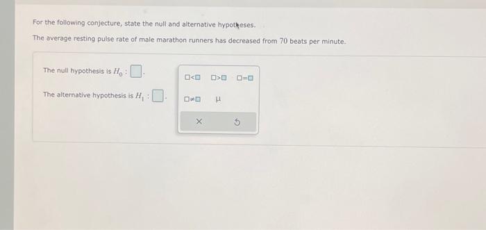 Solved For the following conjecture, state the null and | Chegg.com