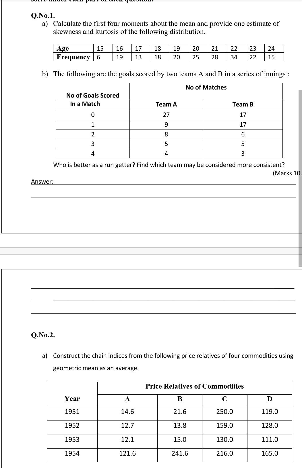 Solved Q.No.1. a) Calculate the first four moments about the | Chegg.com