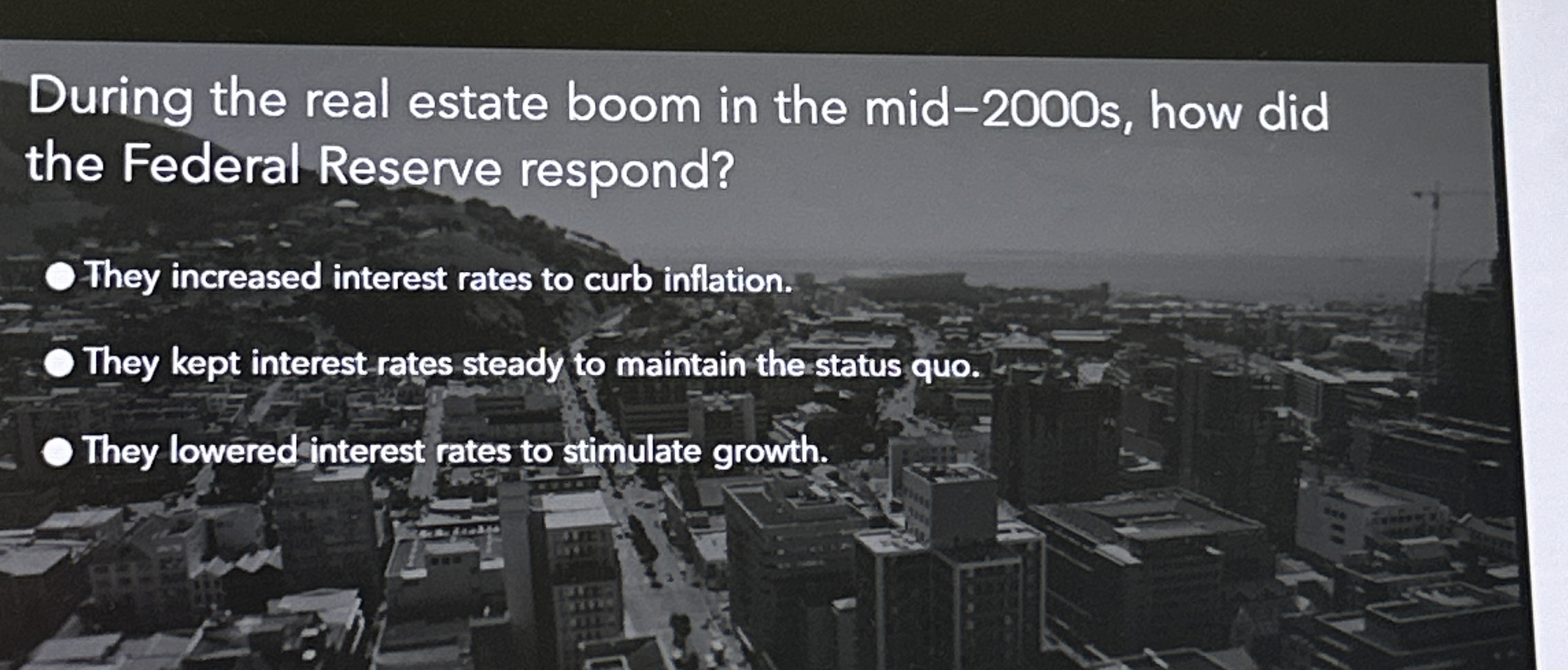 Solved During the real estate boom in the mid-2000s, ﻿how | Chegg.com