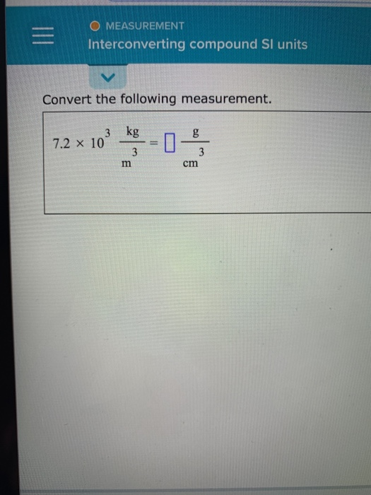 Solved O MEASUREMENT Interconverting compound Sl units | Chegg.com