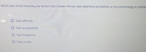 Solved Which two of the following are factors that Charles | Chegg.com