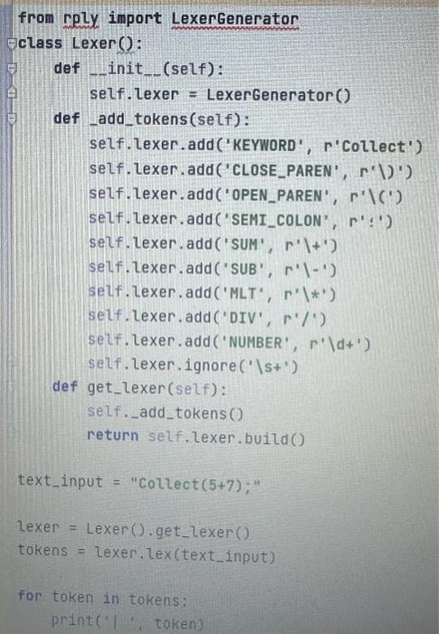 Solved I want to make the code display the token and the | Chegg.com