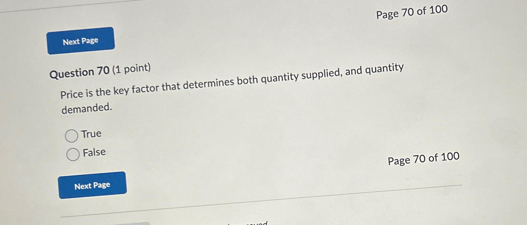 Solved Page 70 ﻿of 100Question 70 (1 ﻿point)Price is the key | Chegg.com