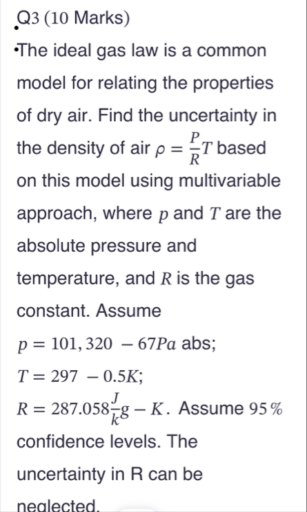 Solved .Q3 (10 ﻿Marks)-The ideal gas law is a common model | Chegg.com