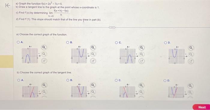 Solved a) Graph the function f(x)=2x2−7x+5. b) Draw a | Chegg.com