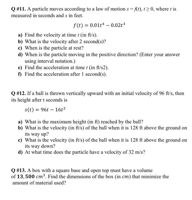 Solved Q \#11. A particle moves according to a law of motion | Chegg.com