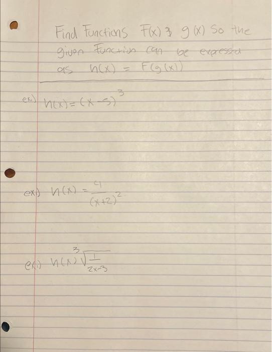 Solved Find Functions Fxandgx So The Given Function Can Be 
