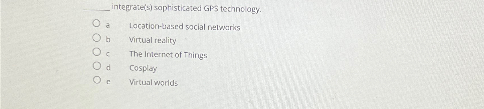 Solved q, ﻿integrate(s) ﻿sophisticated GPS technology.a | Chegg.com