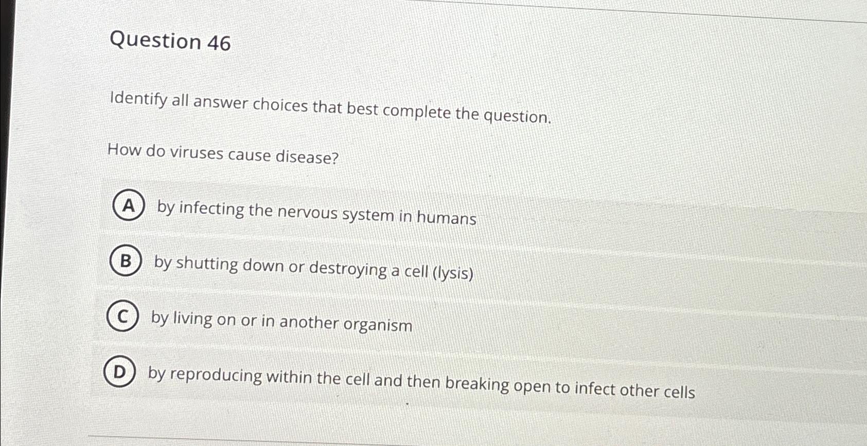 Solved Question 46Identify all answer choices that best | Chegg.com