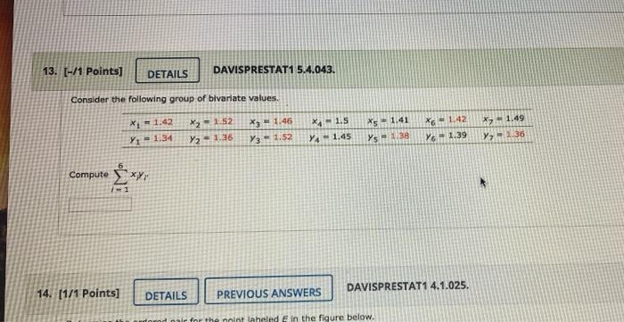 Solved 13. [-/1 Points] DETAILS DAVISPRESTAT1 5.4.043. | Chegg.com
