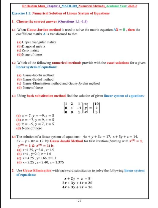 Solved 1.1 When Gauss-Jordan method is used to solve the | Chegg.com