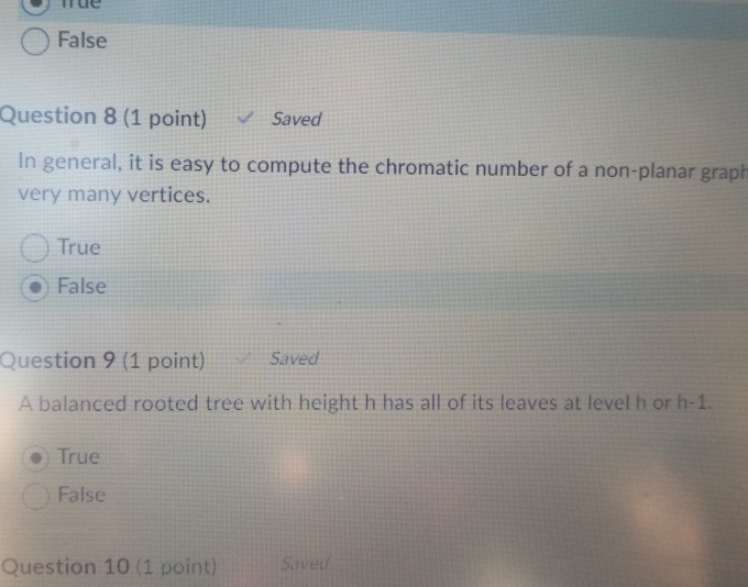 Solved FalseQuestion 8 (1 ﻿point) ﻿SavedIn general, it is | Chegg.com