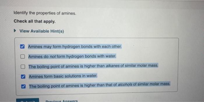 Solved Identify the properties of amines. Check all that | Chegg.com