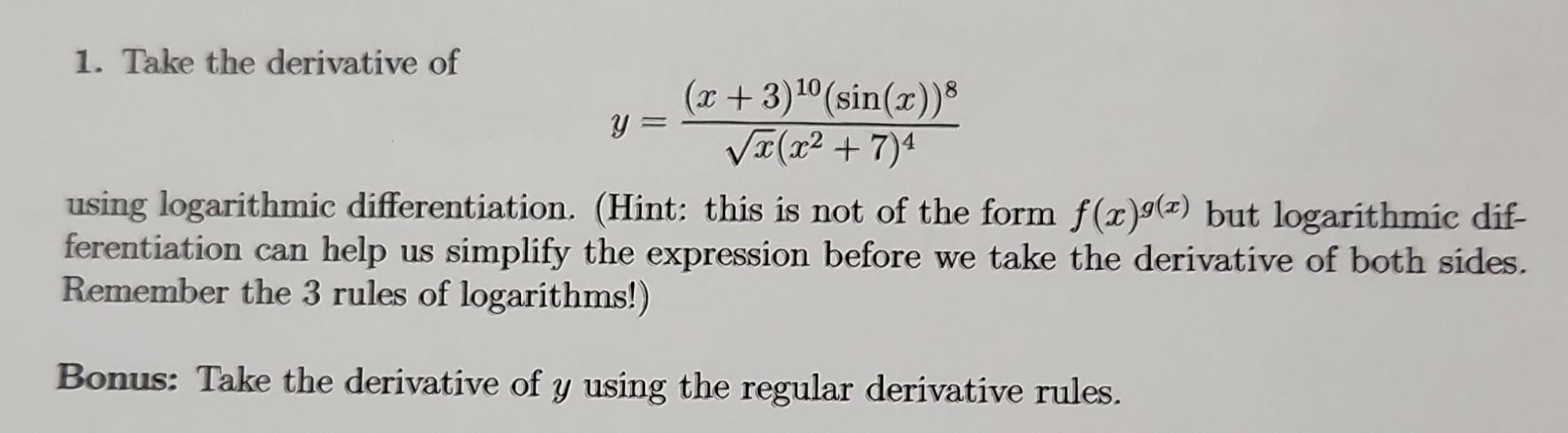 Solved Can you solve 1 bonus by using the regular derivative | Chegg.com