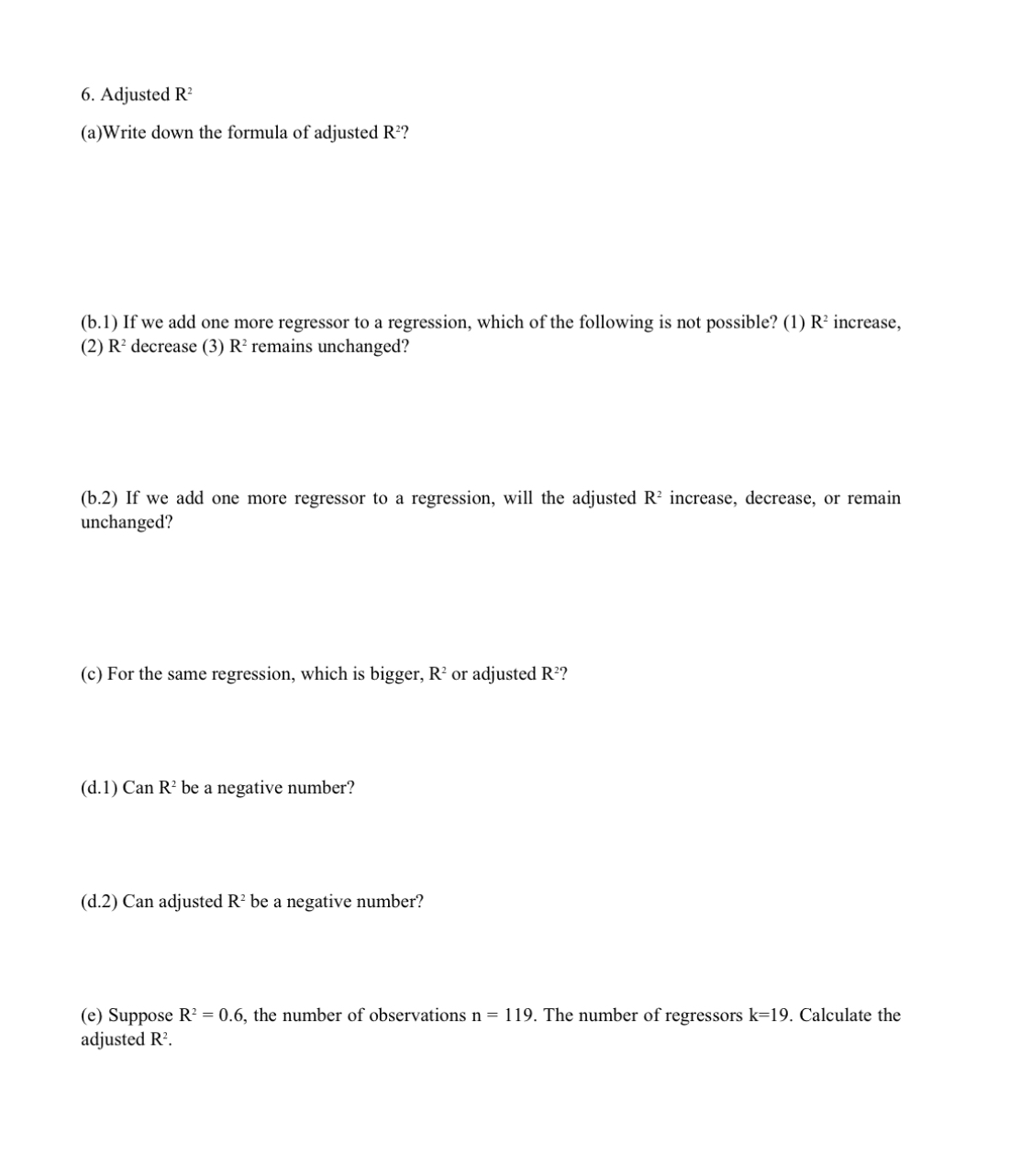Solved Adjusted R2(a)Write down the formula of adjusted | Chegg.com
