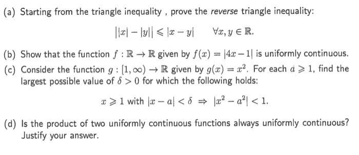 Solved (a) Starting from the triangle inequality, prove the | Chegg.com