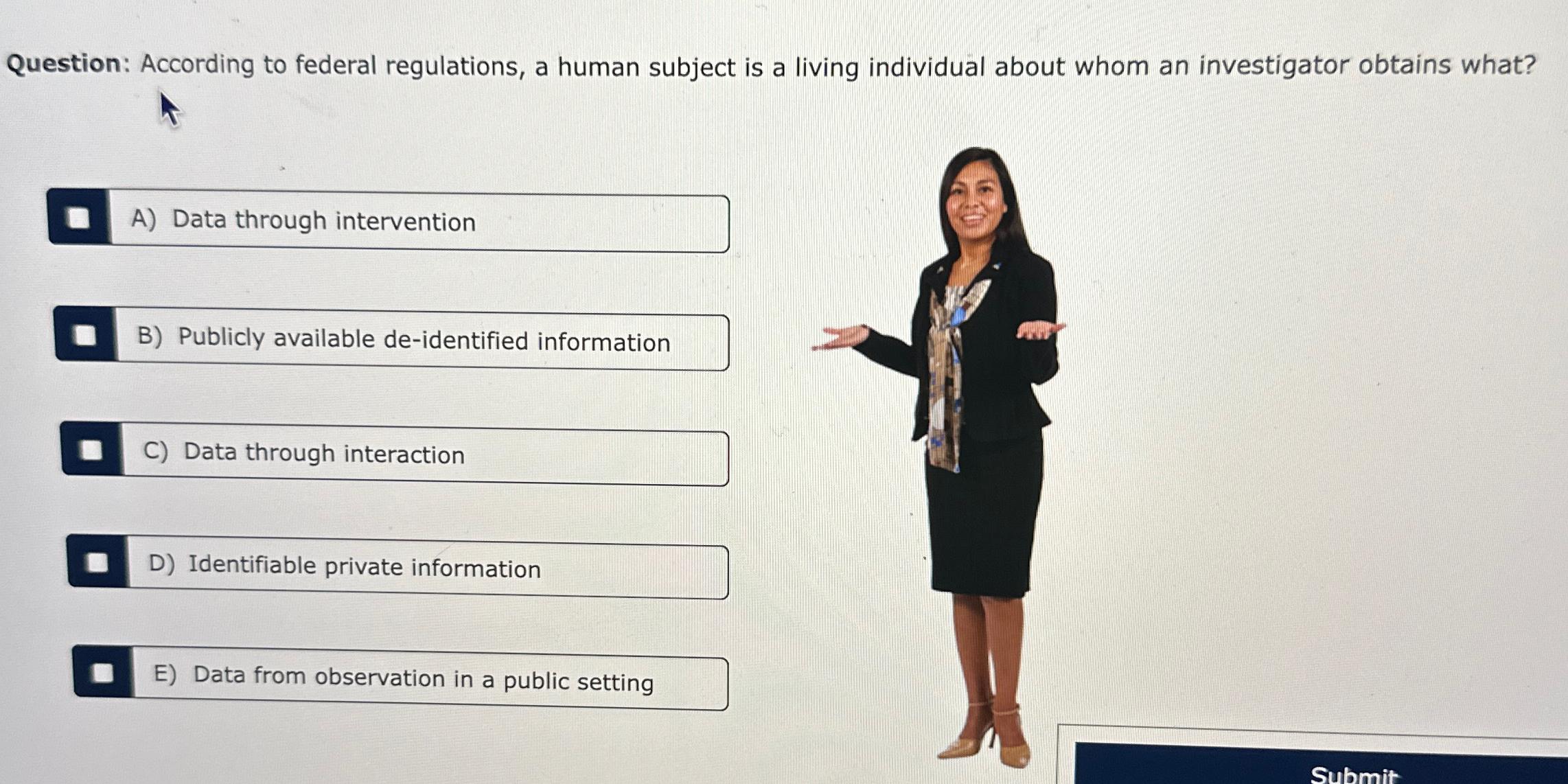 Solved Question: According to federal regulations, a human | Chegg.com