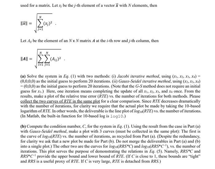 Solved Please do the code in Matlab only. can only the use | Chegg.com