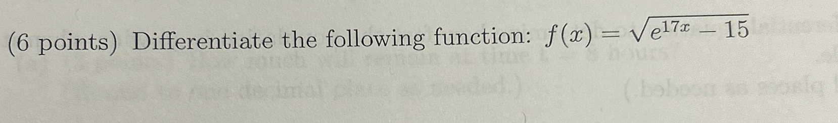 Solved (6 ﻿points) ﻿Differentiate the following function: | Chegg.com