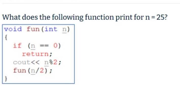 Solved this code in c++What does the following function | Chegg.com